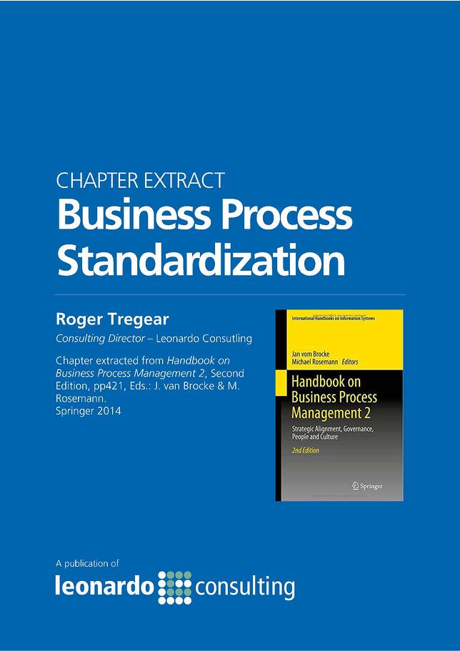 Business Process Standardisation – Globally Consistent or Locally Relevant